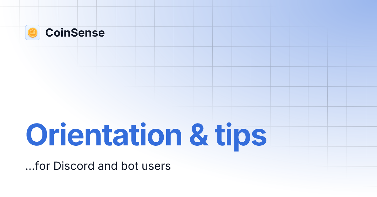 Orientation & tips | CoinSense