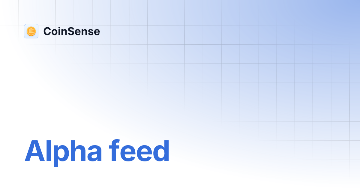 Alpha feed | CoinSense